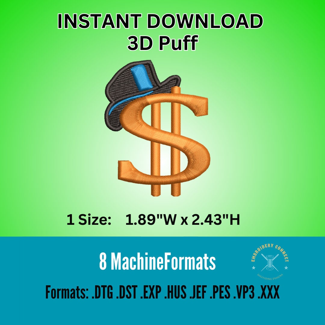 Money Sign With Top Hat Embroidery Design, 3D Puff Embroidery, Cap ...