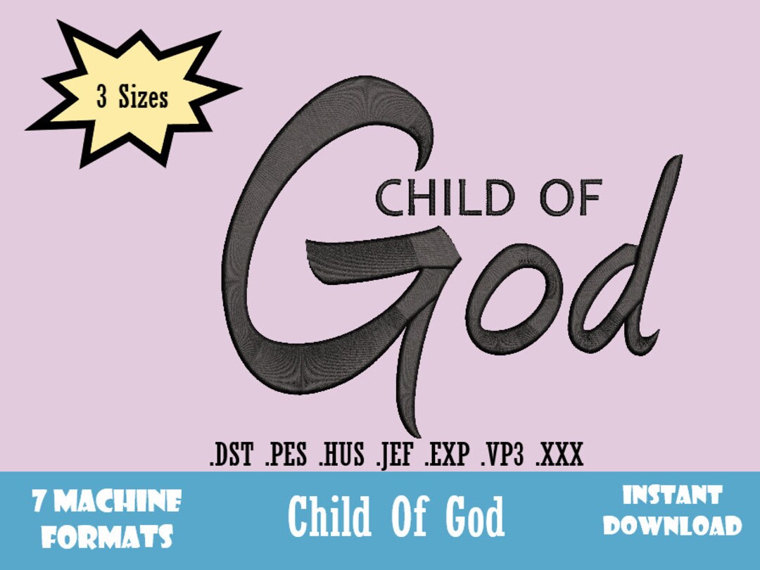 Child of God, Bible Verse Embroidery Design, Religious Embroidery, God ...