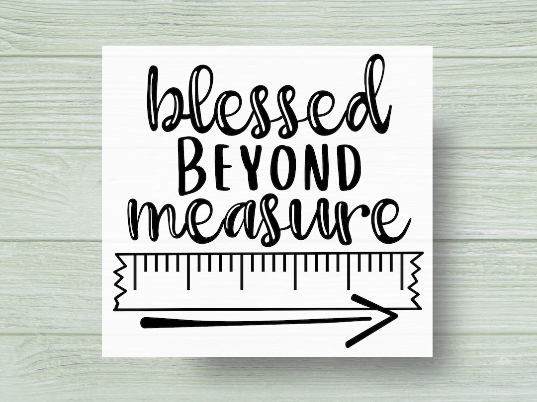 Blessed Beyond Measure Vinyl Decal, Christian Sticker for Cars, Laptops ...