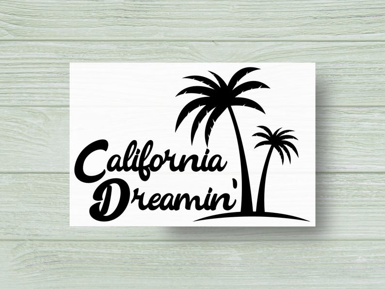California Dreamin Vinyl Car Decal, Car Sticker, LA Palm Trees Car ...
