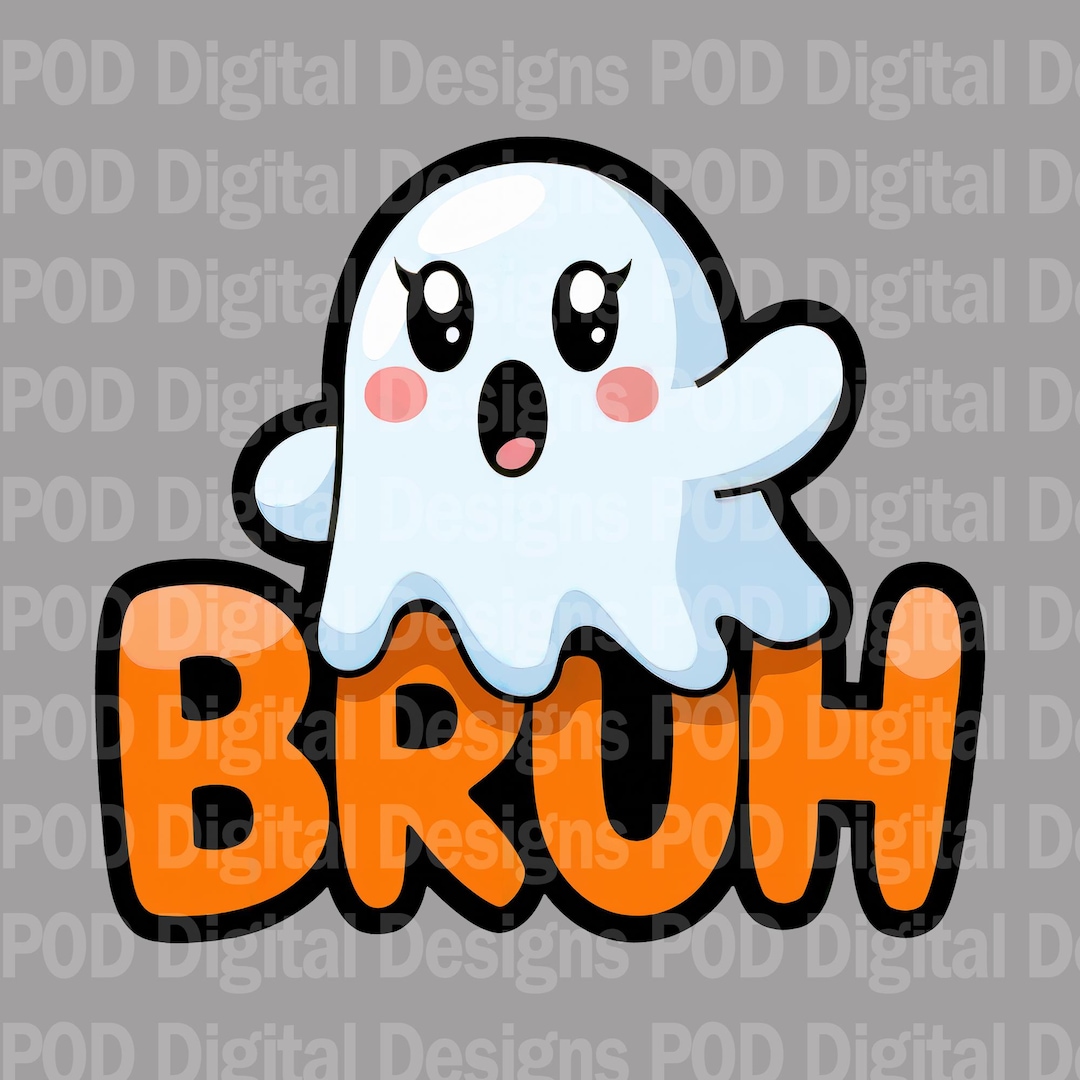 Transparent Png Bruh Ghost Halloween, Digital Image | Sublimation | DTF ...