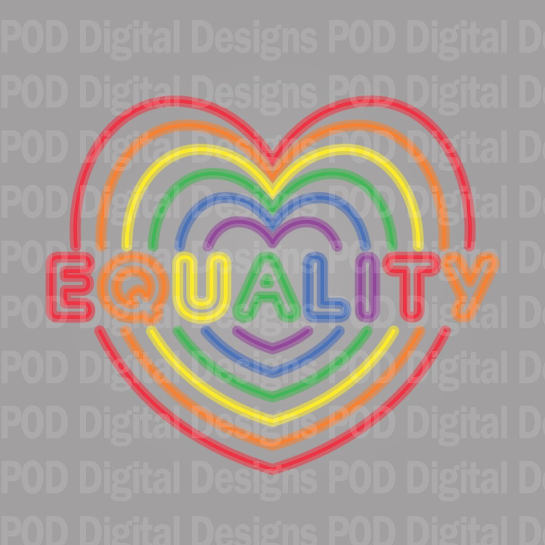 Transparent Png Equality Heart, Sublimation, DTF, DTG, Digital Download ...