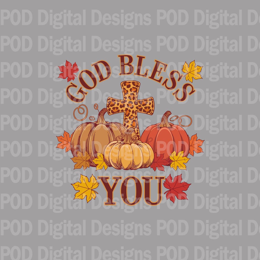 God Bless You Fall Pumpkins PNG: Sublimation Image (digital Download ...