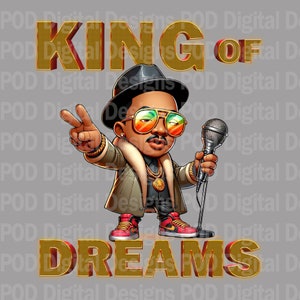 Transparent Png King of Dreams, DTF Print, Sublimation, POD - Etsy