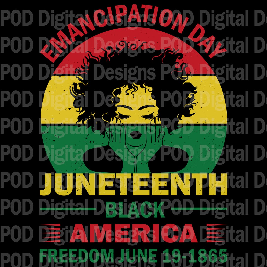 Emancipation Day Transparent Png, 300 DPI for DTG, Sublimation, DTF ...