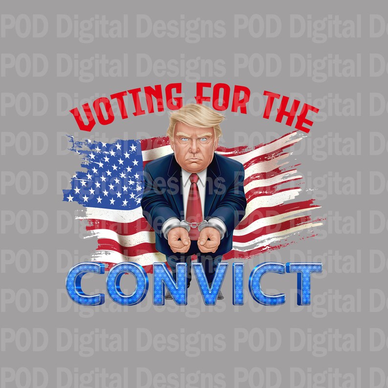 Voting for the Convict Digital Image, Transparent Png for DTF ...