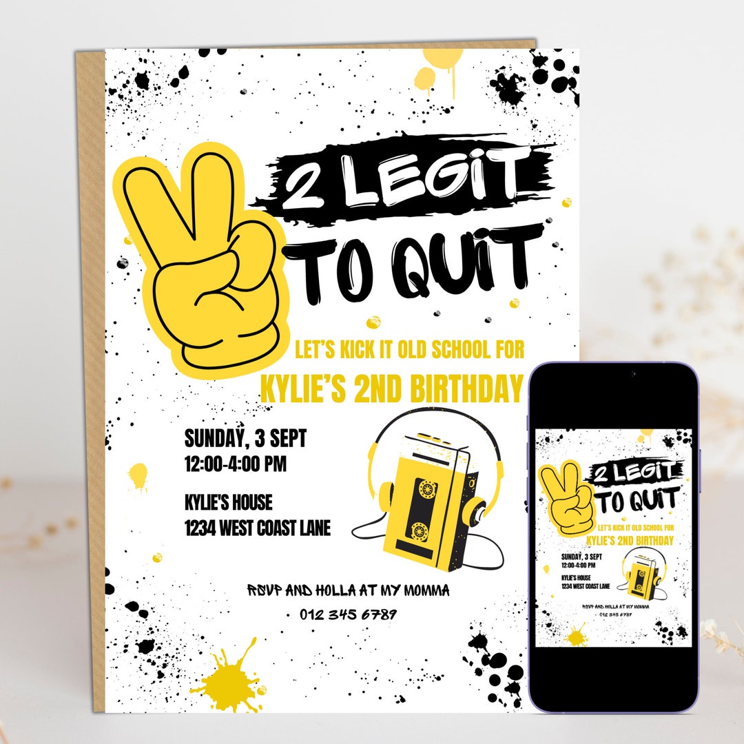 Two Legit to Quit Birthday Invitation, 2 Legit 2 Quit Birthday Party ...
