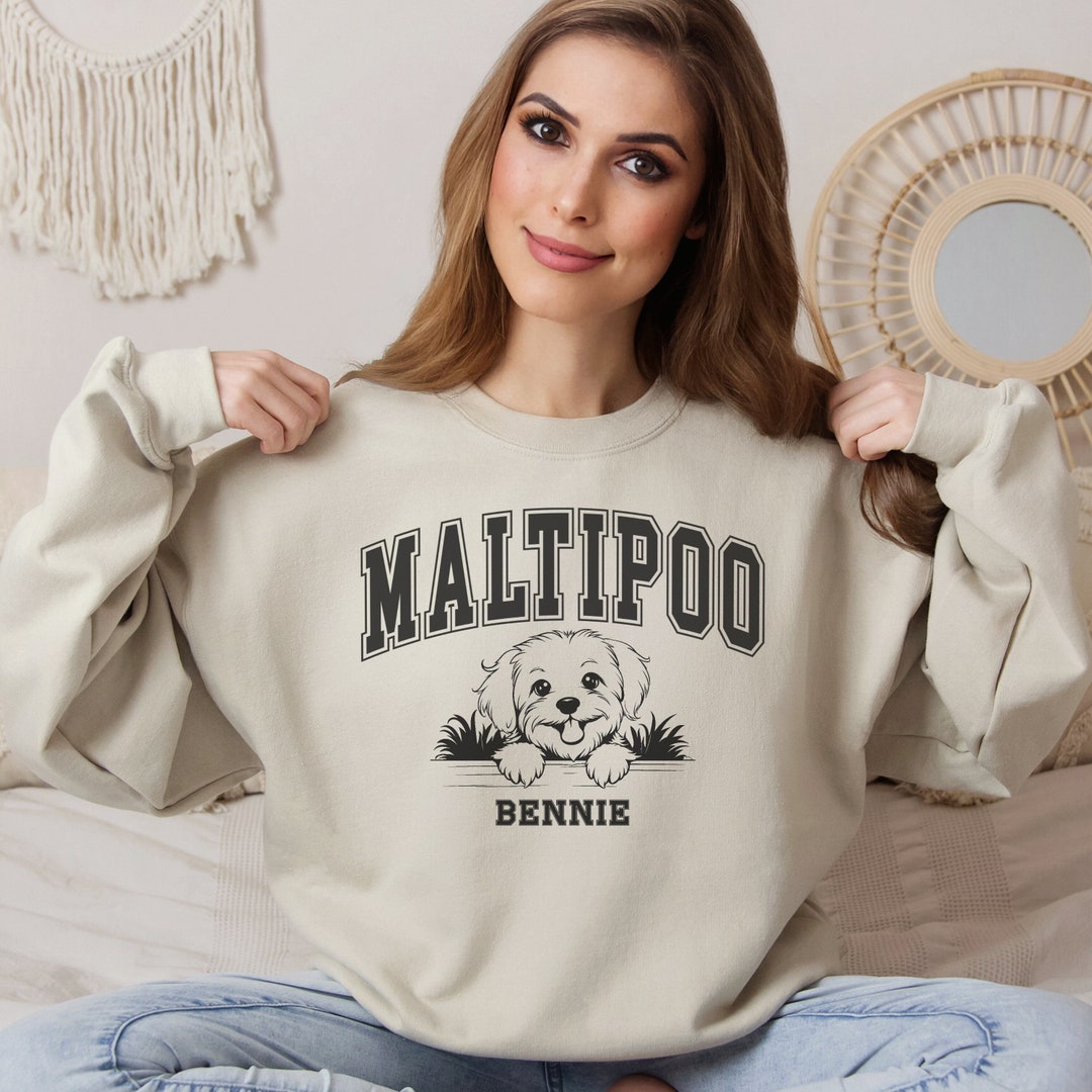 Personalized Maltipoo Dog Sweatshirt for Maltipoo Dog Mom, Custom Gift ...