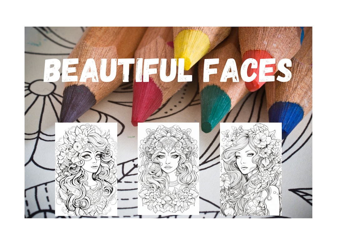 Beautiful Faces Printable Coloring Pages, 40 Sheet Digital Download - Etsy