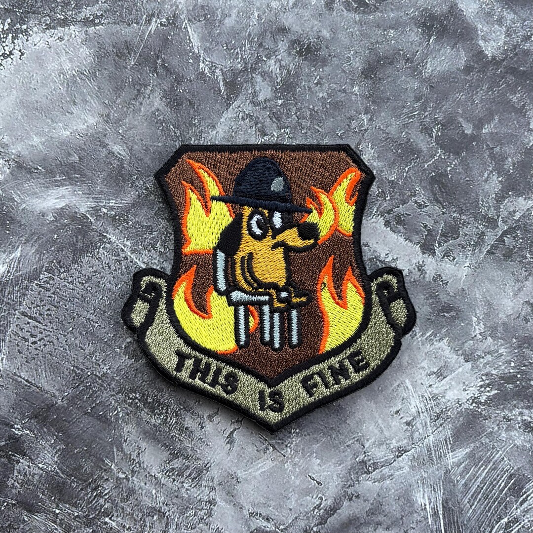 MTI This is Fine Dog Patch Custom Patch. Perfect Military Patch. OCP ...