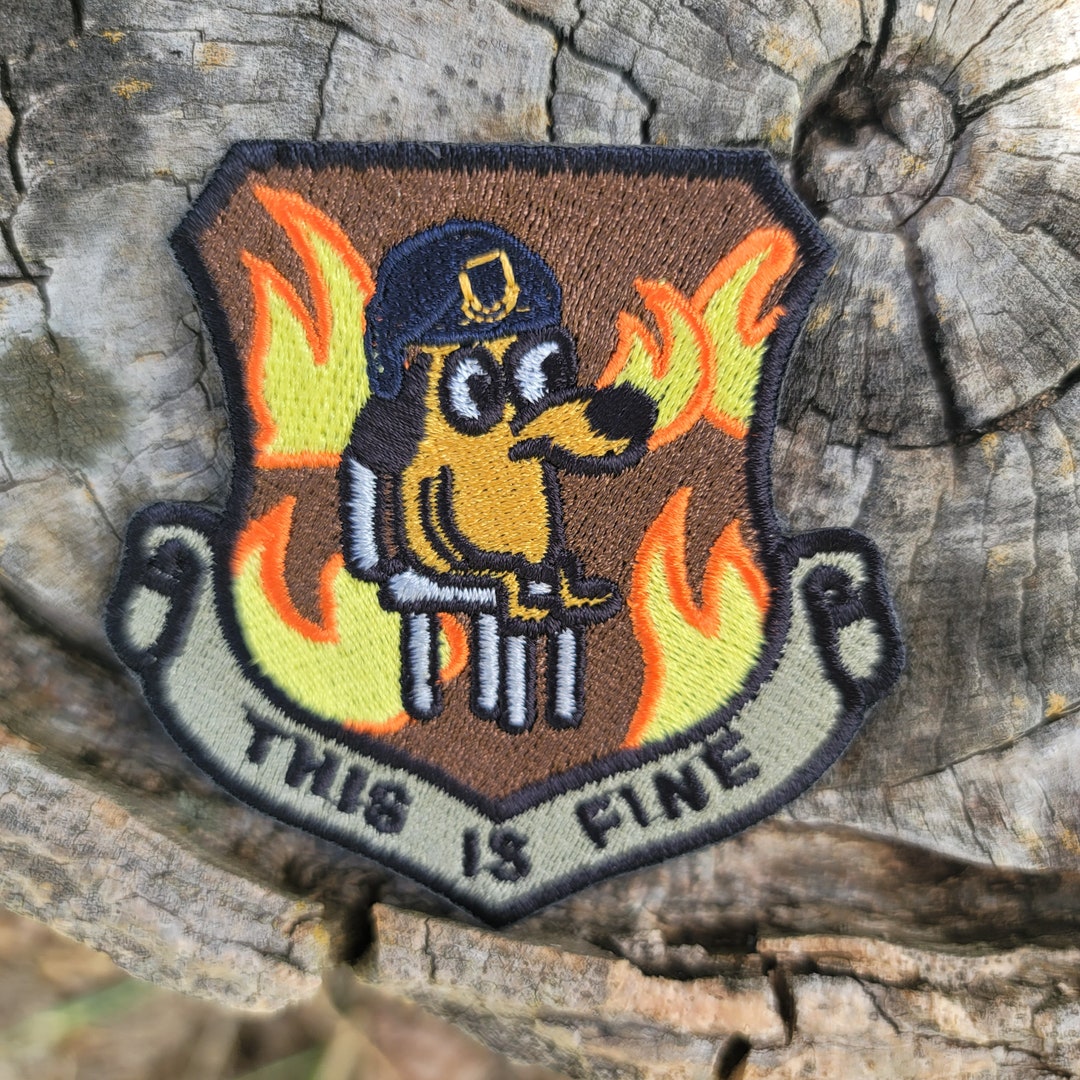 Security Forces This is Fine Dog Patch Custom Patch. Perfect Military ...
