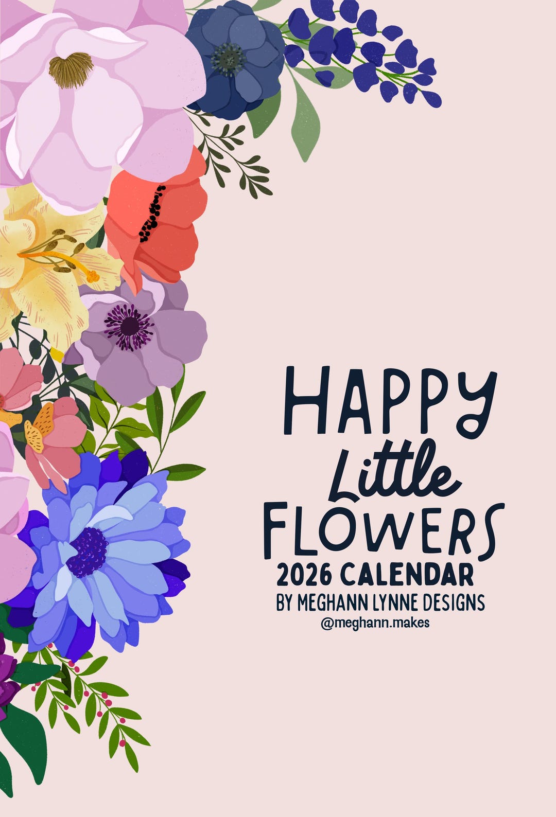 Happy Little Flowers 2026 Wall Calendar, Whimsical Illustrated Florals ...