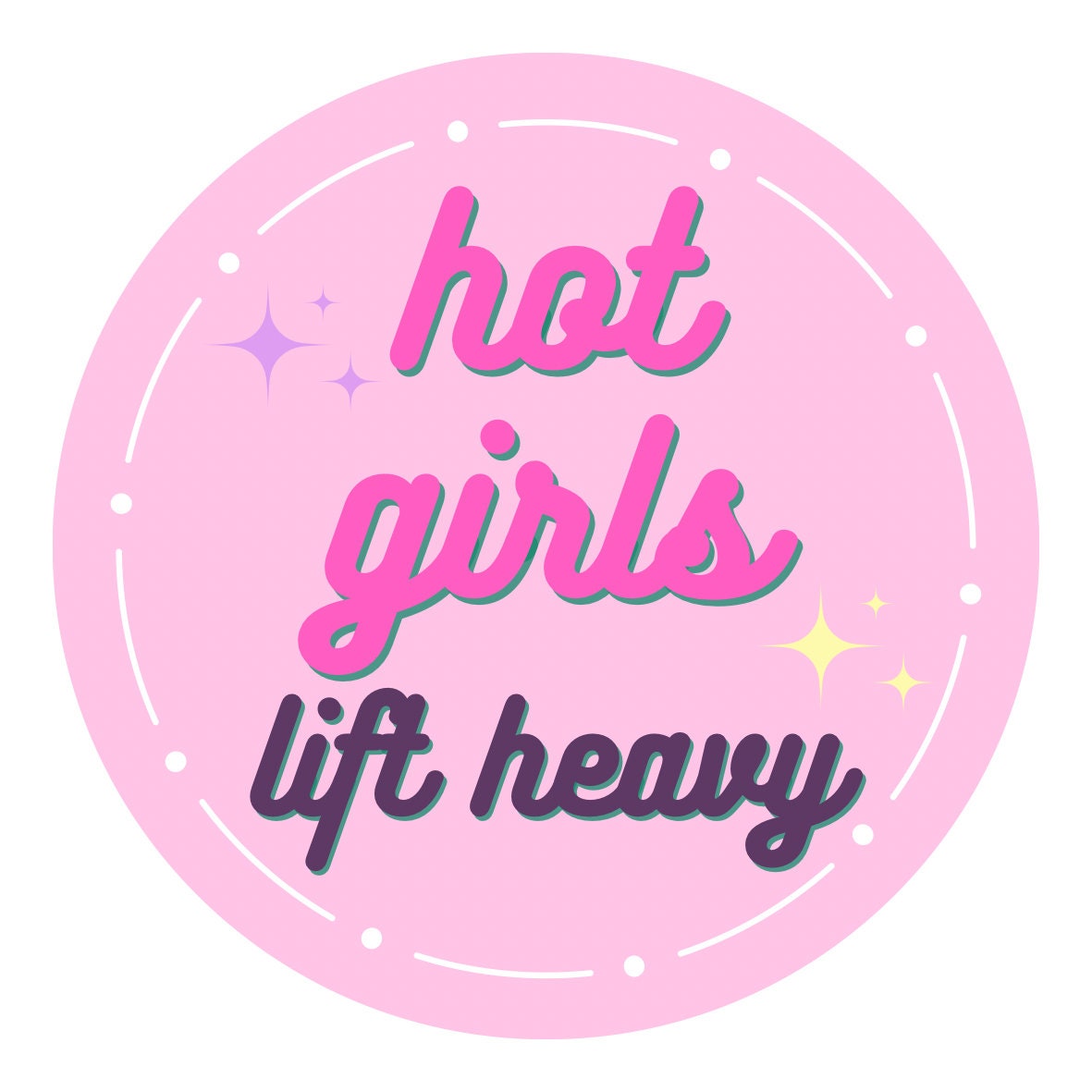 Hot Girls Lift Heavy Sticker - Etsy