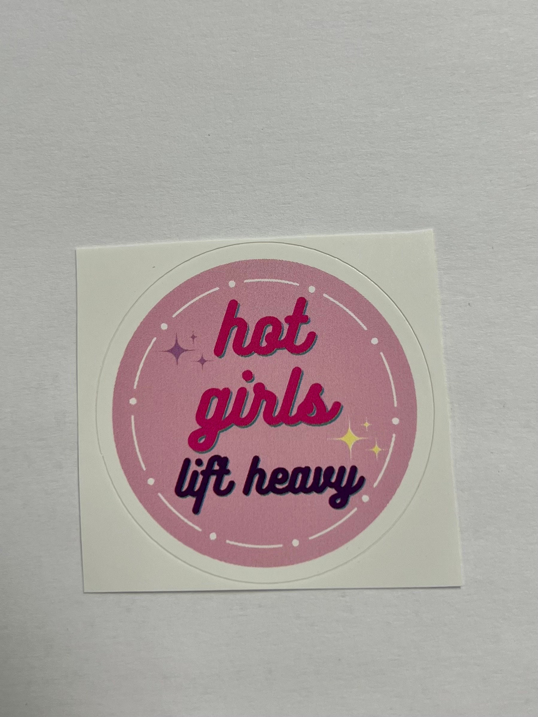 Hot Girls Lift Heavy Sticker - Etsy