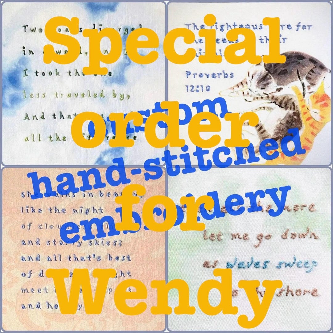Custom Embroidered Poetry - Hand Stitched - Special Order for Wendy - Etsy