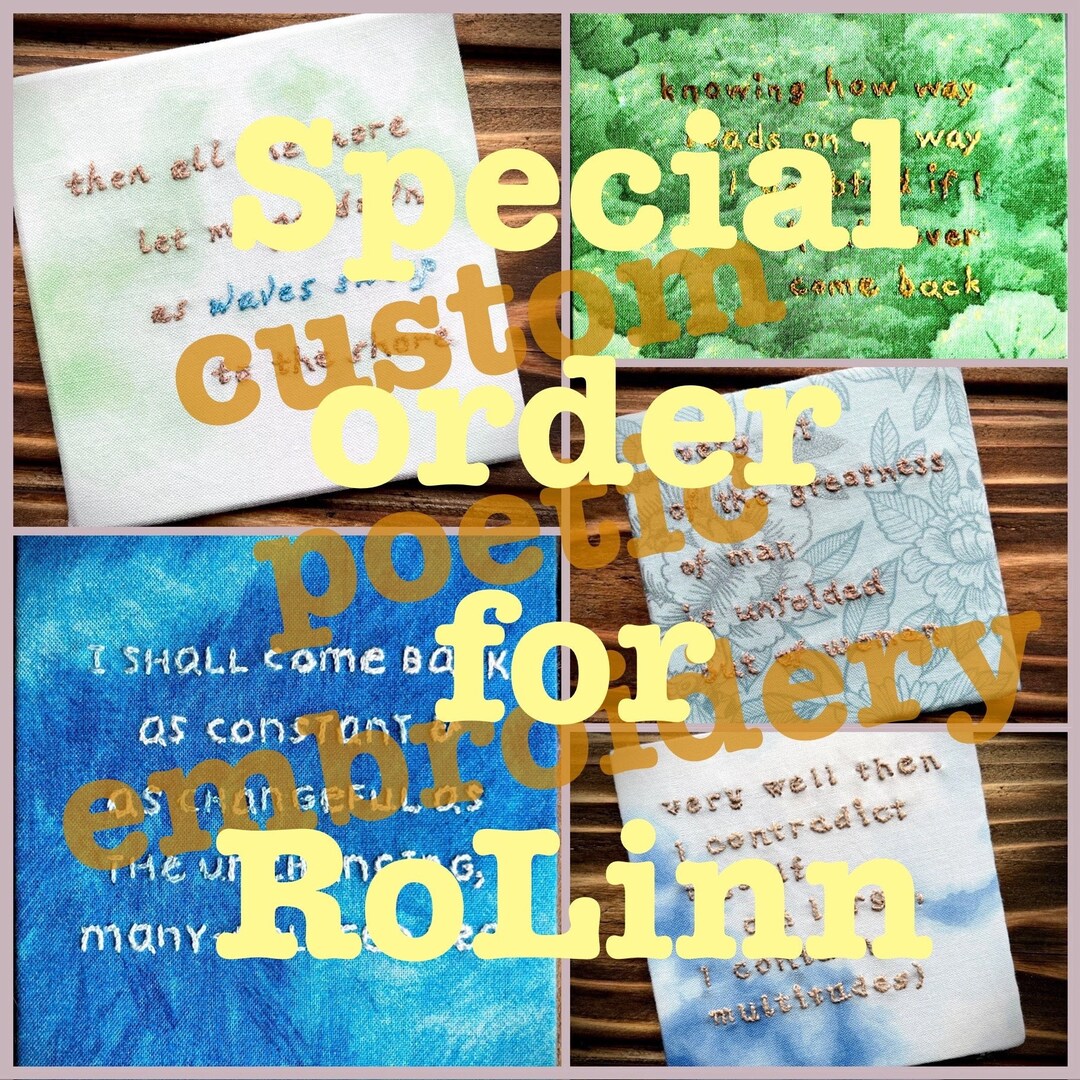 Custom Embroidered Poetry Hand Stitched Special Order for Rolinn - Etsy