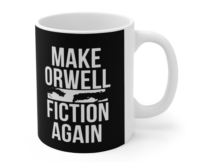 Book Themed Coffee Mug Make Orwell Fiction Again Funny George Orwell ...