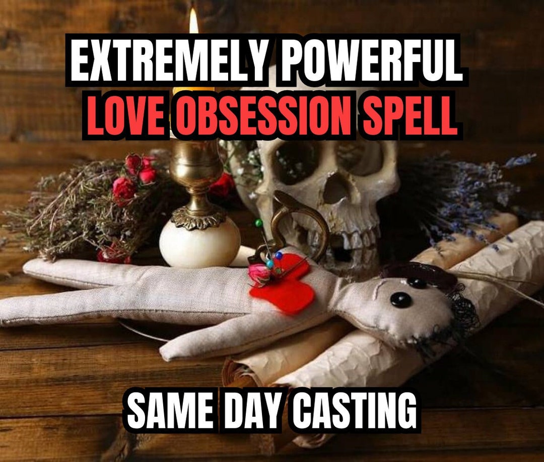 EXTREMELY LOVE OBSESSION Spell | Deeply Obsession | Invade Their ...