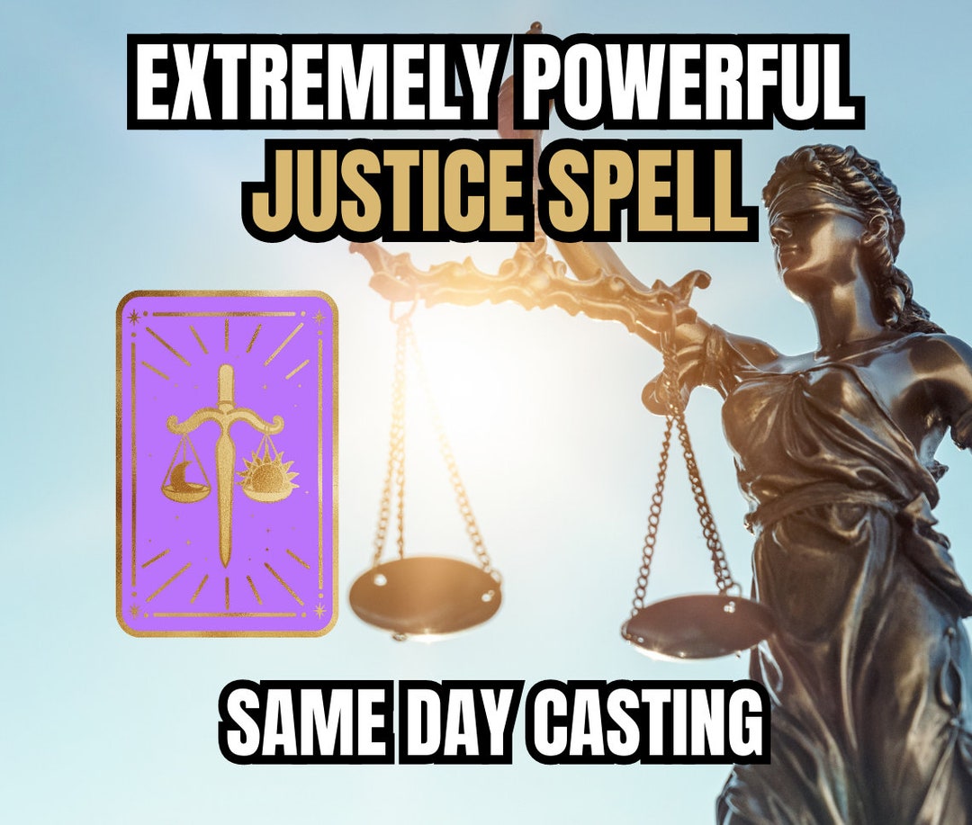 Extremely Powerful JUSTICE SPELL Legal Spell Same Day - Etsy