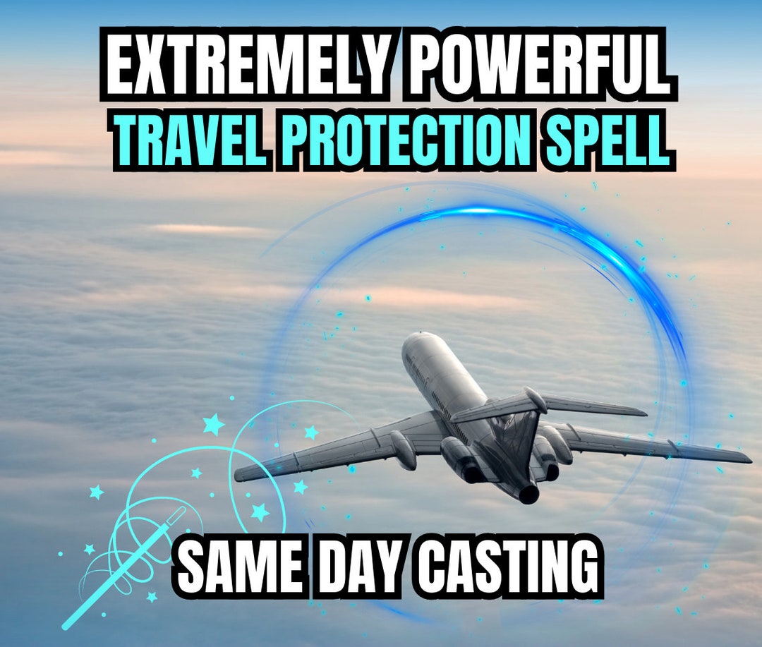 TRAVEL PROTECTION SPELL | Safe and Protected Travels | Travel the World ...