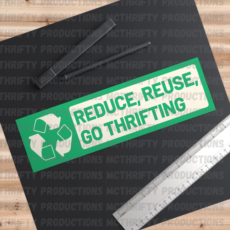 Reduce, Reuse, Go Thrifting Bumper Sticker - Waterproof Vinyl - Etsy