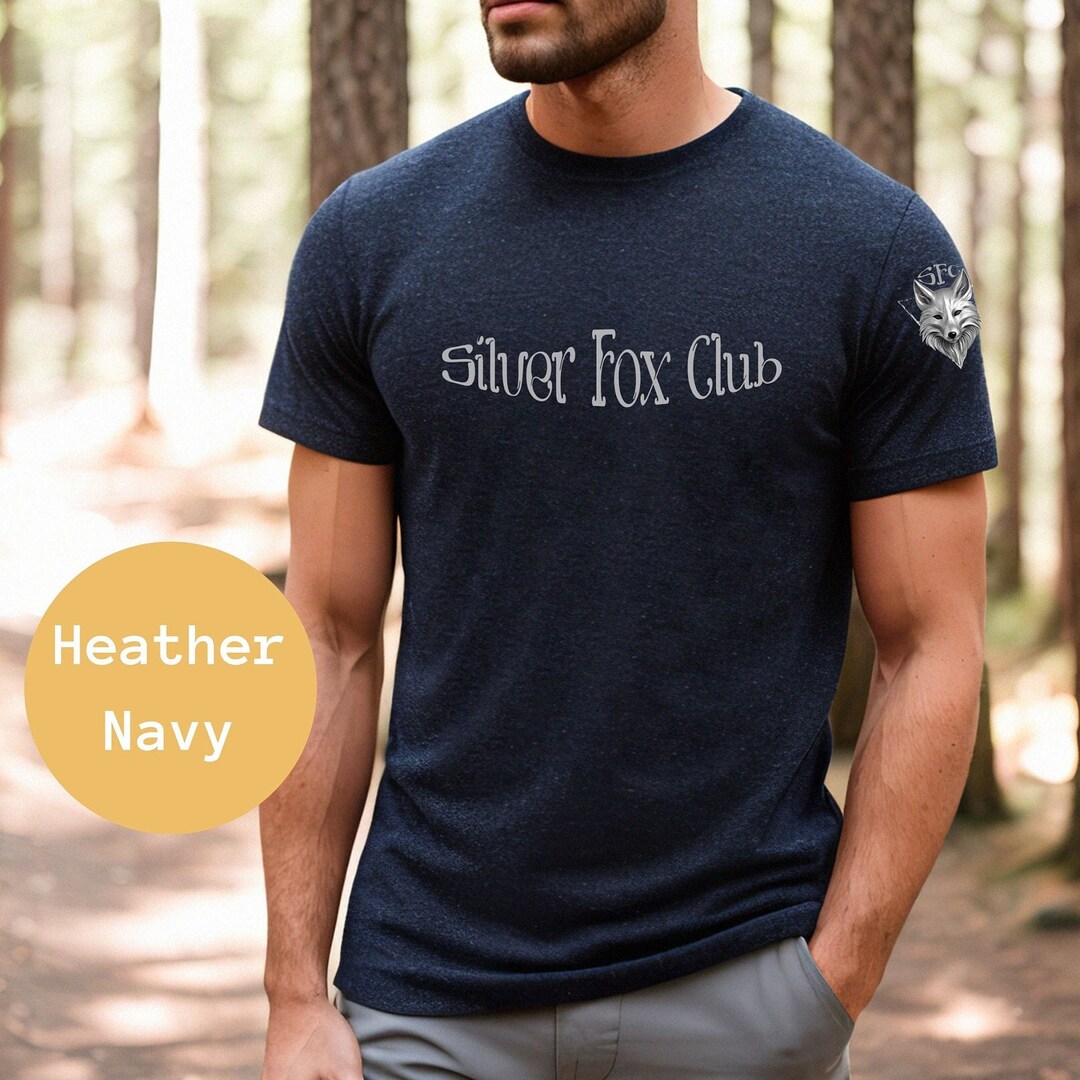 Silver Fox Club T-shirt | Funny Husband Gift for the Distinguished ...