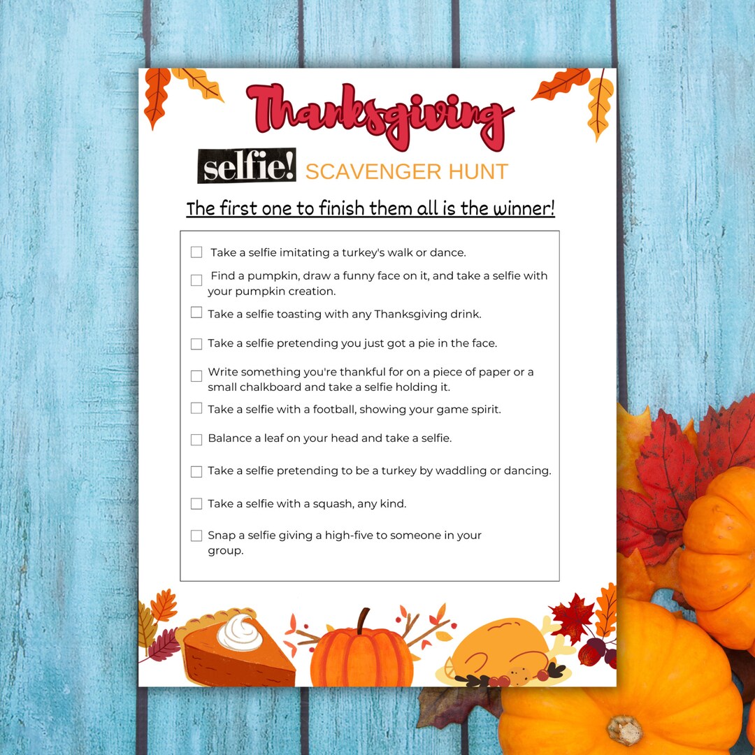 Thanksgiving Selfie Scavenger Hunt, Thanksgiving Games, Thanksgiving ...