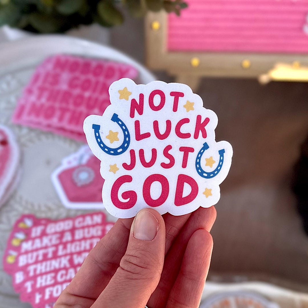 Not Luck Just God Sticker, Just God Sticker, Christian Sticker, Jesus ...
