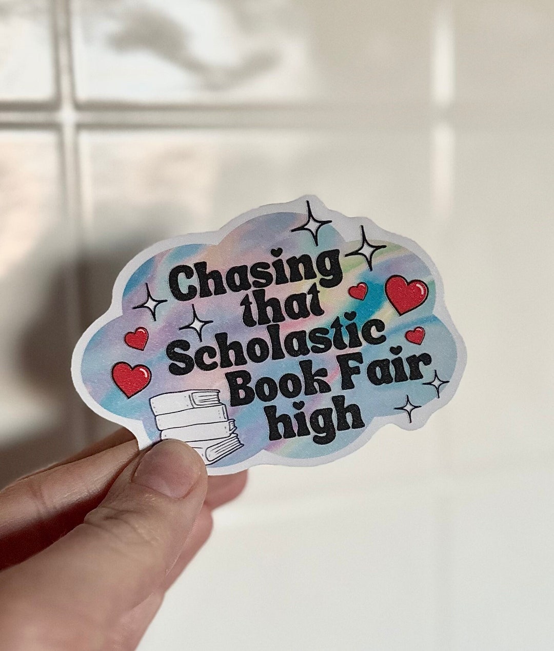 Chasing That Scholastic Book Fair High Sticker, Bookish Sticker ...