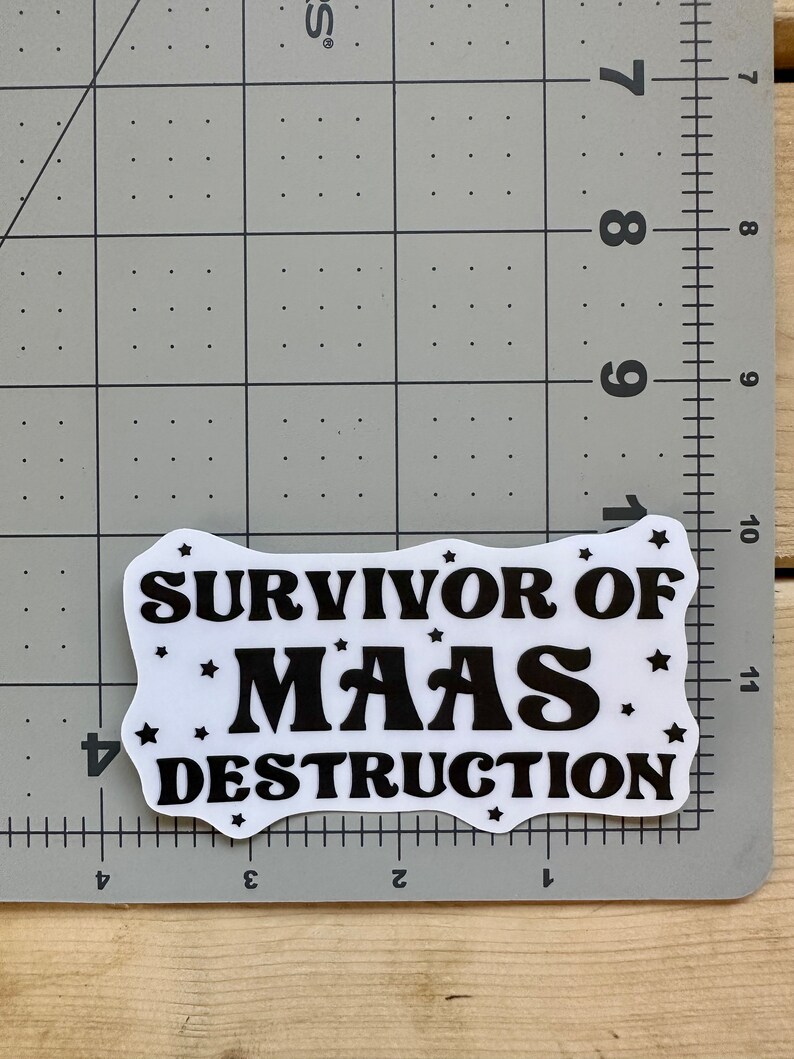 Survivor of Maas Destruction Sticker, ACOTAR Sticker, TOG Sticker ...