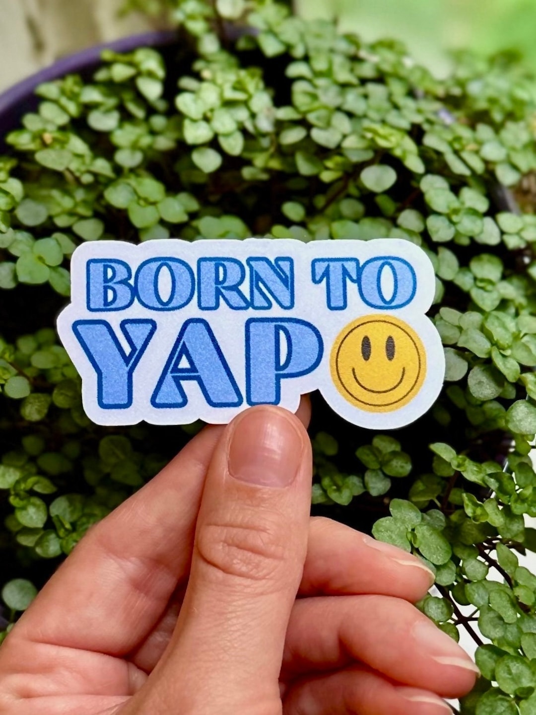 Born to Yap Sticker, Sarcasm Sticker, Humorous Sticker, Born to Yap ...