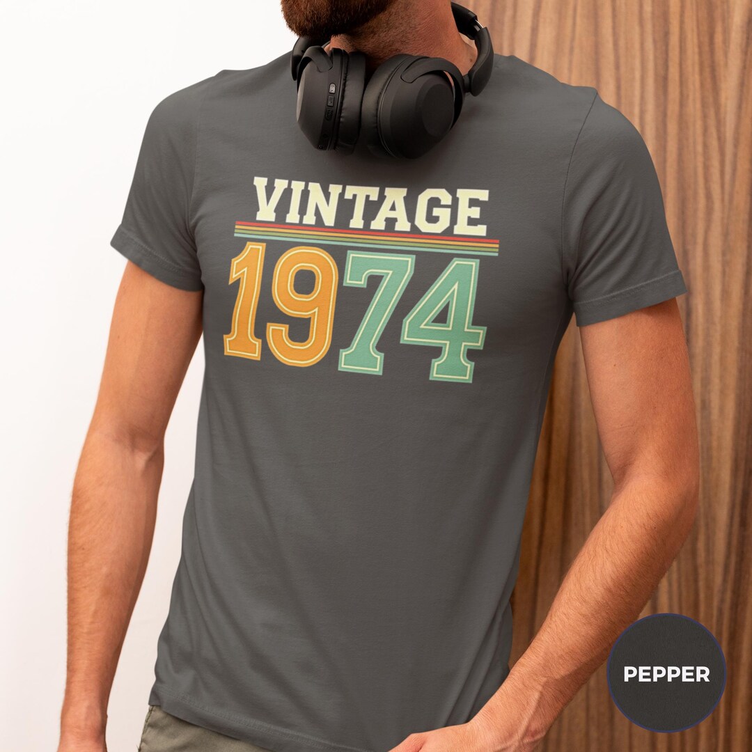 Vintage 1974 T Shirt, Retro 70S Birthday Tee, Classic 50th Birthday ...