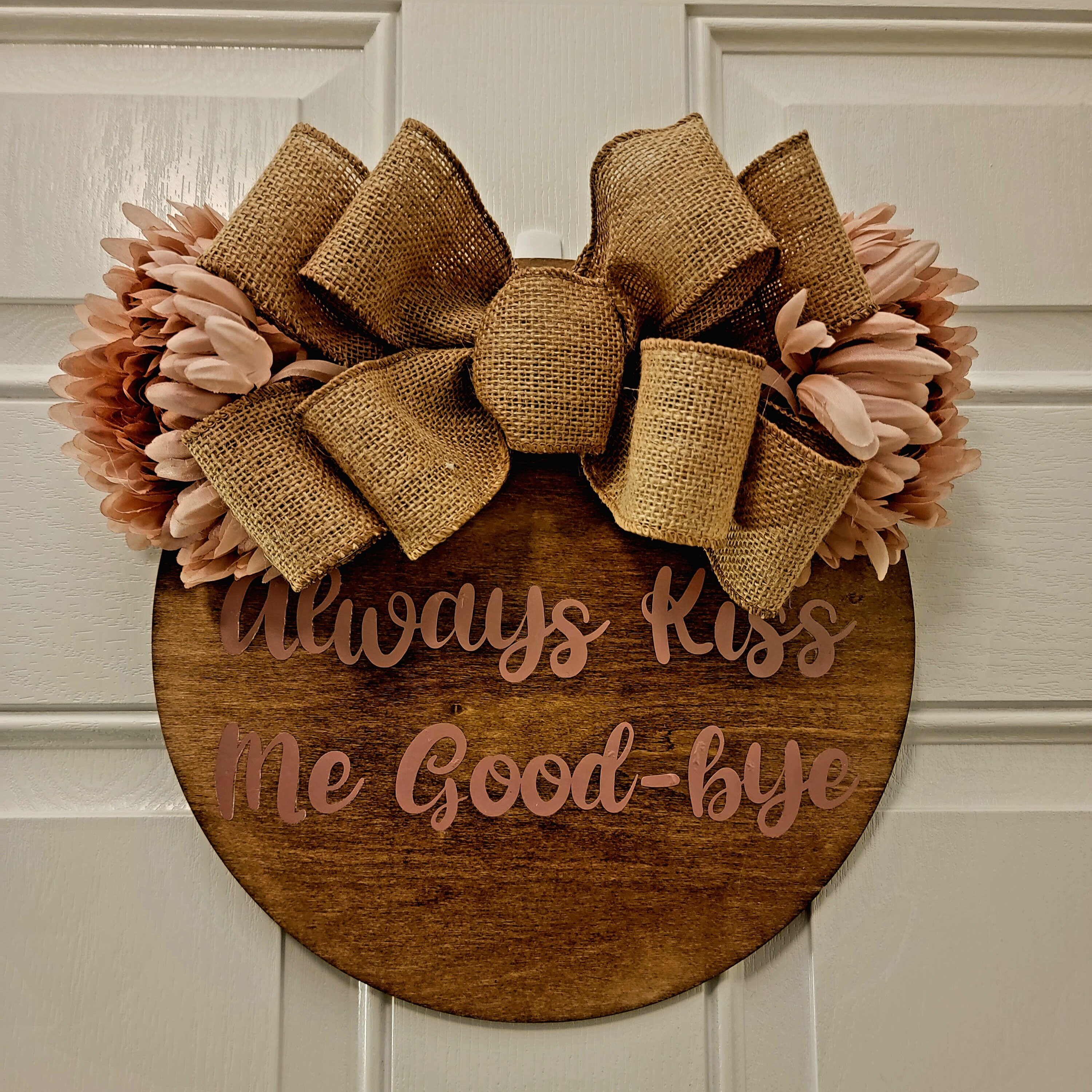 Interior Door Sign, Goodbye Sign, See You Soon Sign, Last Thing Loved ...