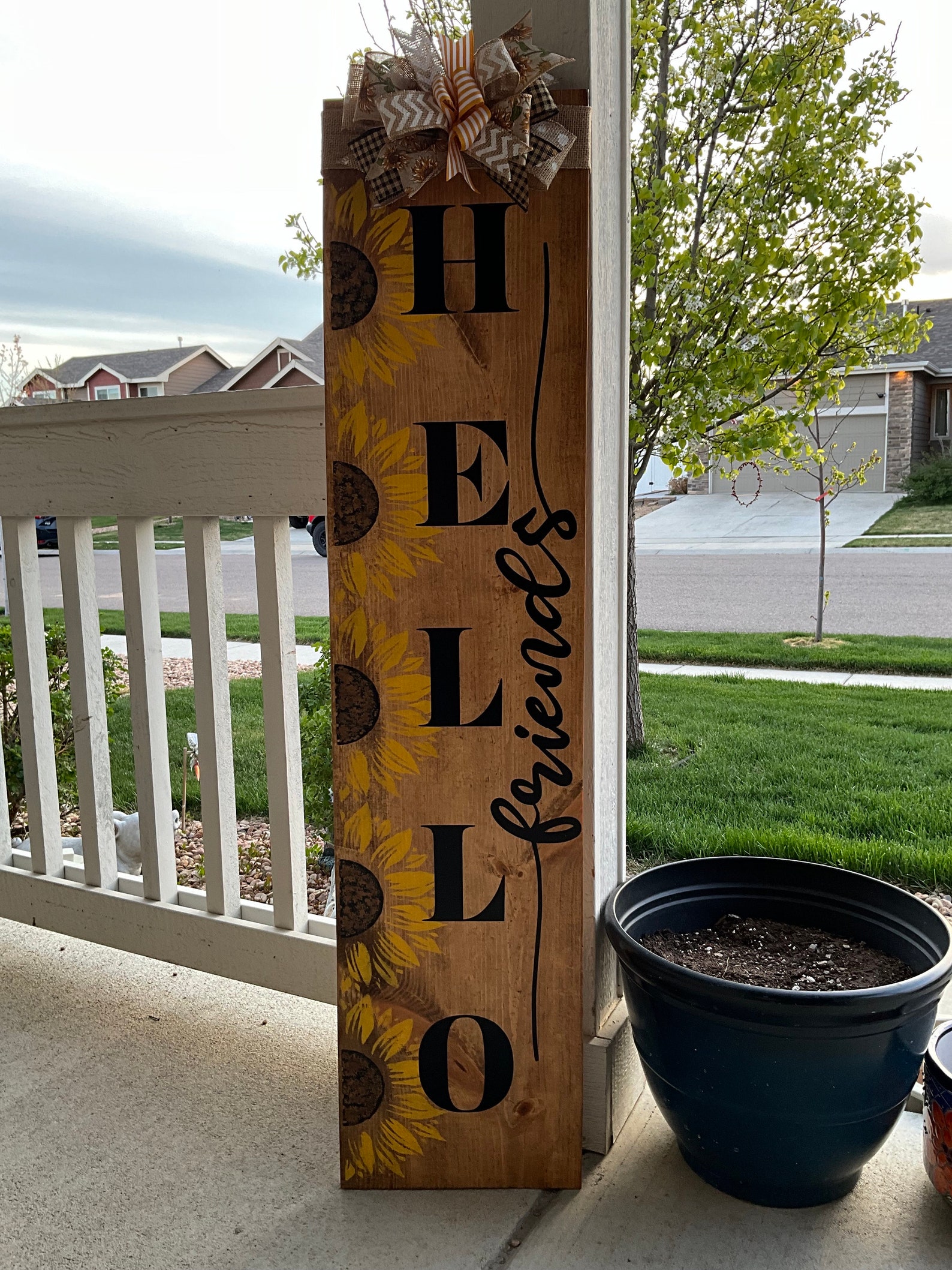 Tall Vertical Porch Leaner Welcome Sign. Hello Friends. Sunflower ...