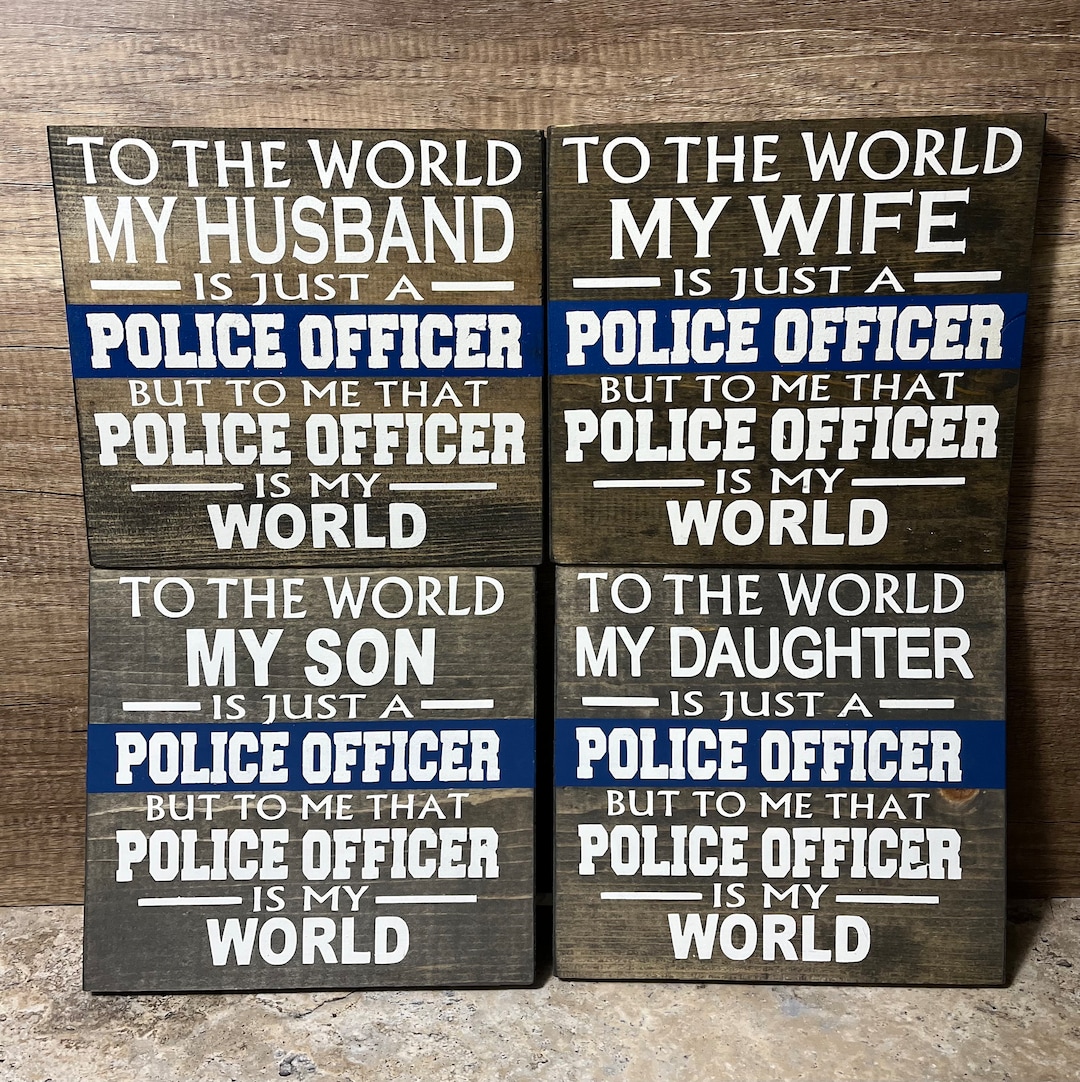 Thin Blue Line Police Officer Wood Sign, Law Enforcement Family Decor ...