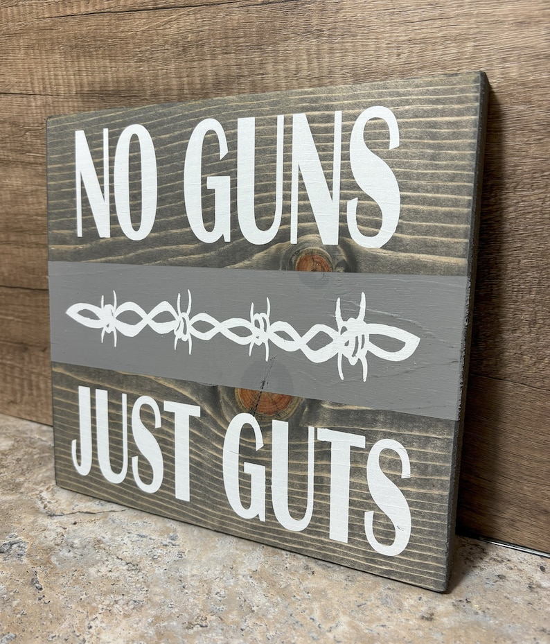 No Guns, Just Guts, Corrections Officer Wood Sign, Painted Wall Art ...
