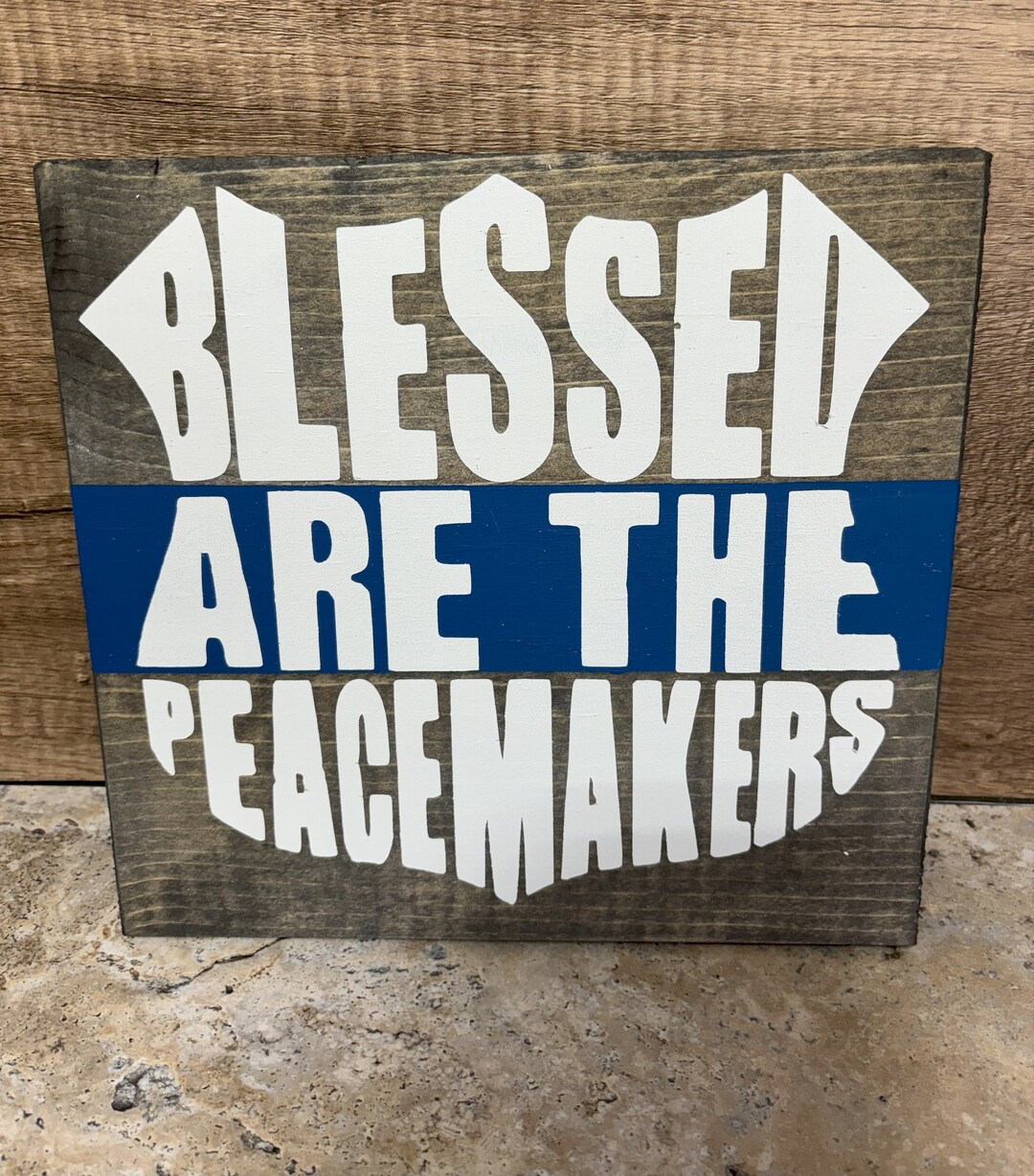 Blessed Peacemakers Wood Sign, Painted Plaque, Law Enforcement Wall Art ...