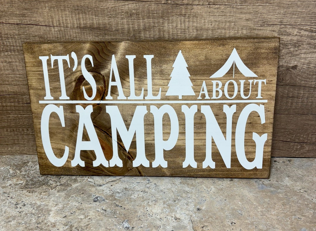 All About Camping, Wood Sign, Painted Plaque, Wall Art, Gift, Outdoors ...