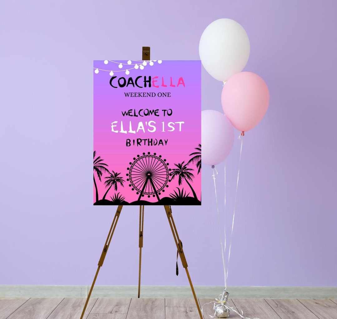 Coachella Birthday Sign Template Coachella Custom Sign Editable Pink ...