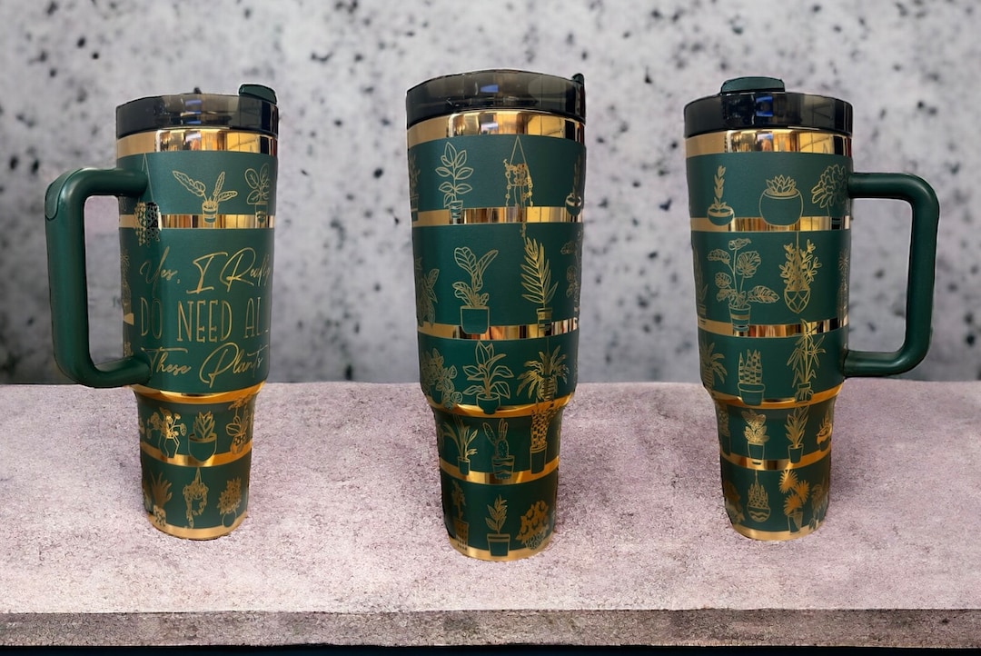 30oz or 40oz Laser Engraved Yes I Need All These Plants Tumbler - Etsy