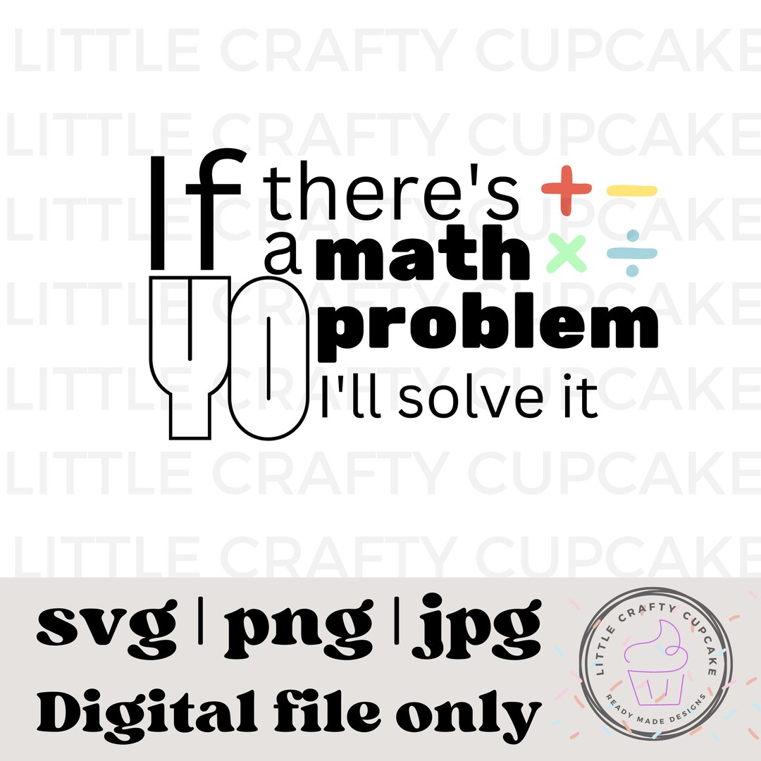 Math Problem SVG: Teacher Shirt Design (digital Download) - Etsy