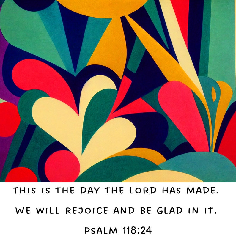 Printable Bible Verse Art "this is the Day the Lord Has Made" Psalm 118 ...