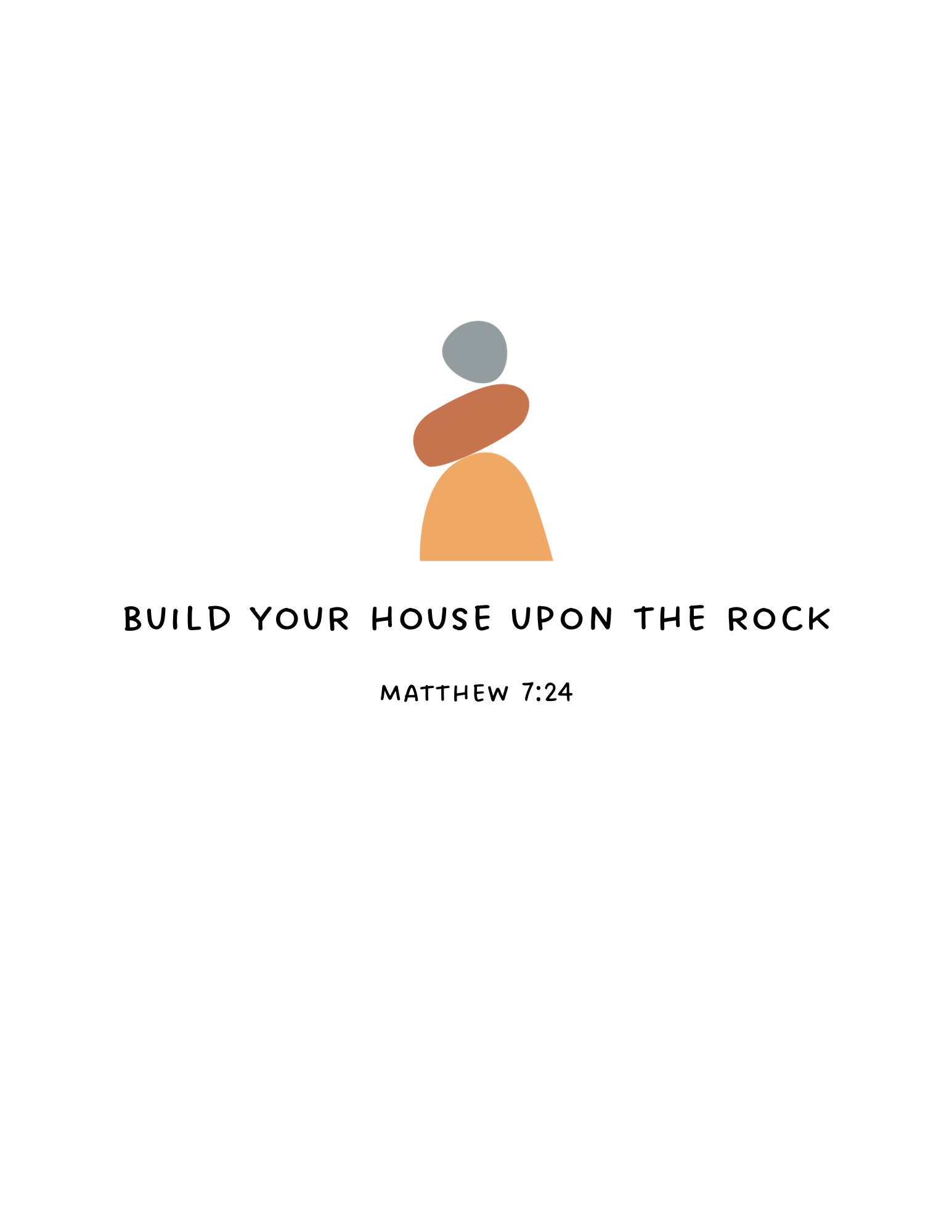 Printable Bible Verse Art "build Your House Upon the Rock" Matthew 7:24 ...