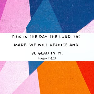 Printable Bible Verse Art "this is the Day the Lord Has Made" Psalm 118 ...