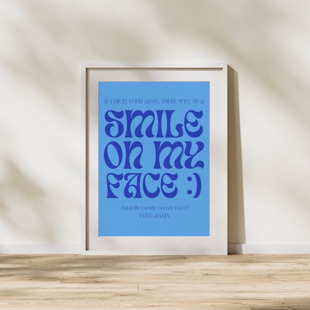 Fred Again Blue 'danielle smile on My Face' Poster - Etsy