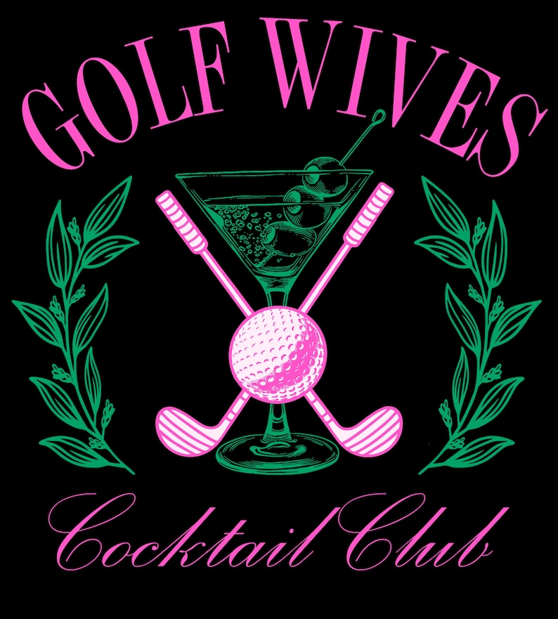 Golf Wives Cocktail Club PNG - Etsy