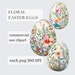 Floral Watercolor Easter Eggs Clipart, Toile Clipart, Greenery Leaves ...