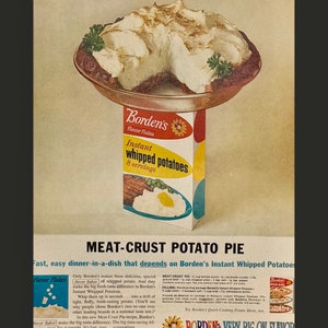 Bordens Potato Food Advertisement 1960’s Kitchen Decor Home Pie ...