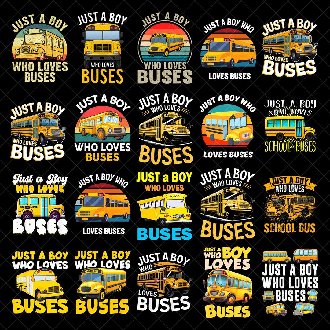 Bundle Just a Boy Who Loves Buses, Preppy Back to School Png,teacher ...