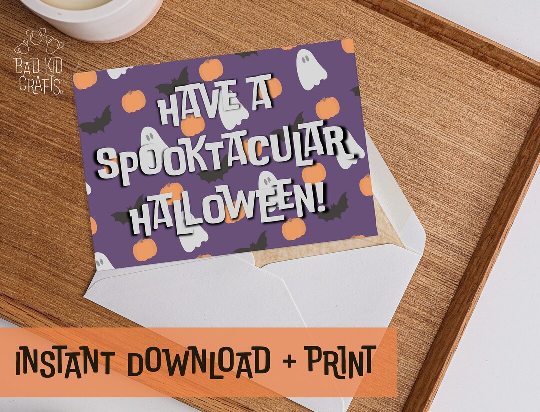 Print at Home "have a Spooktacular Halloween" Greeting Card - Etsy